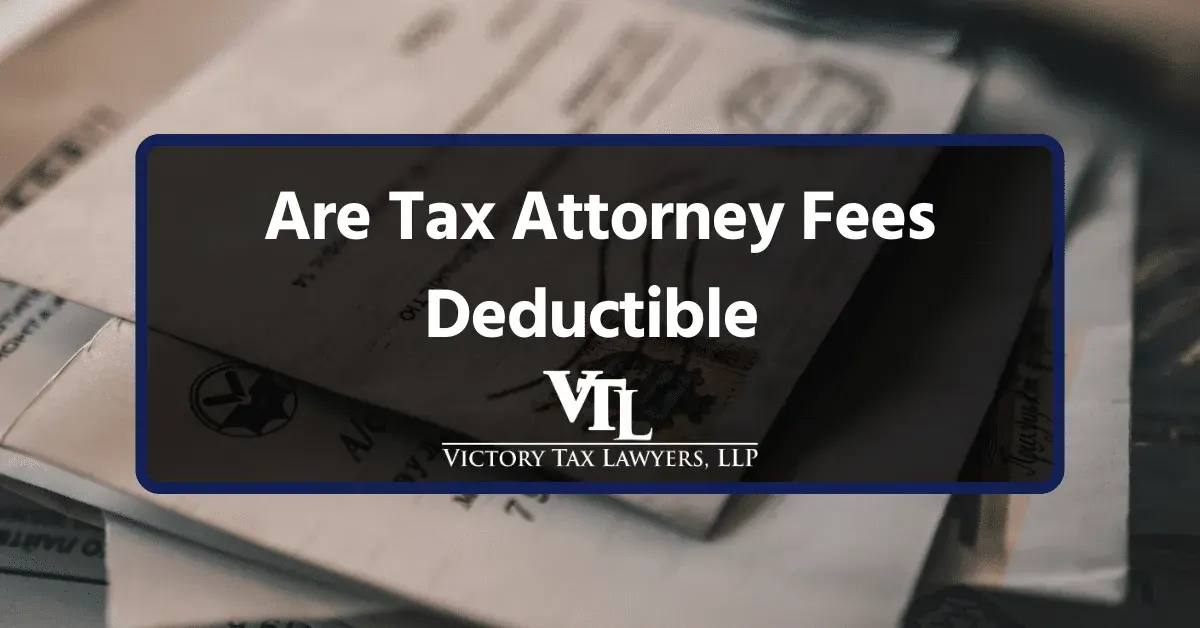 Are Tax Attorney Fees Deductible in California?