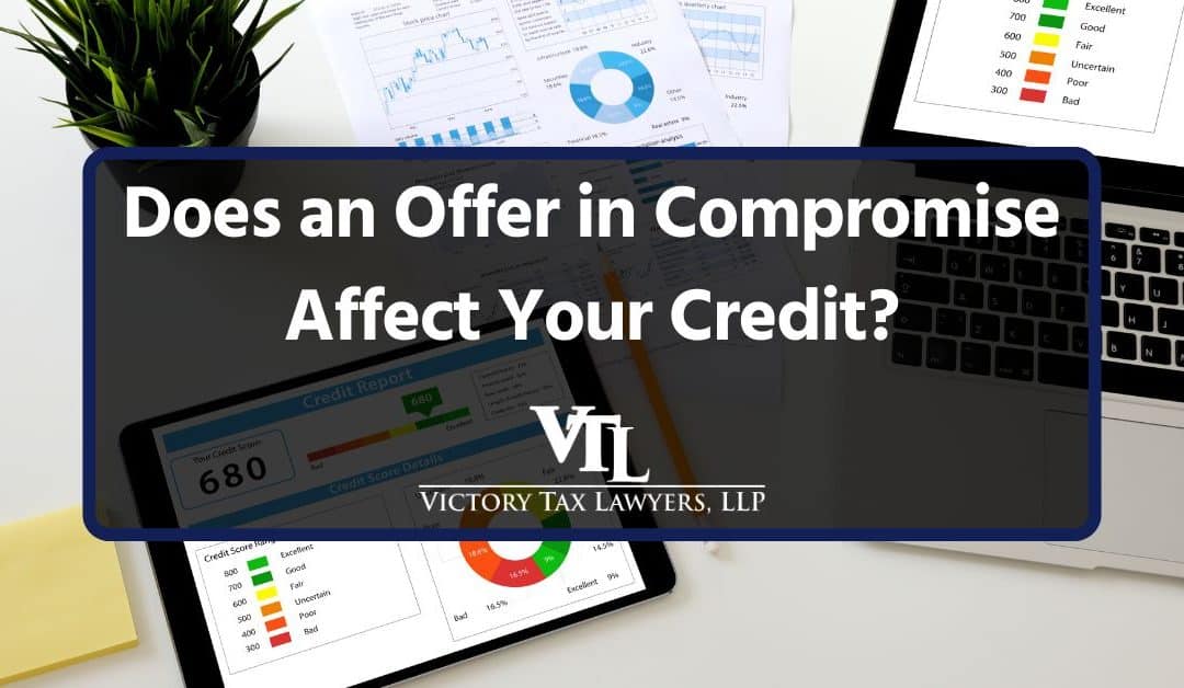 Does an Offer in Compromise Affect Your Credit? (2025)