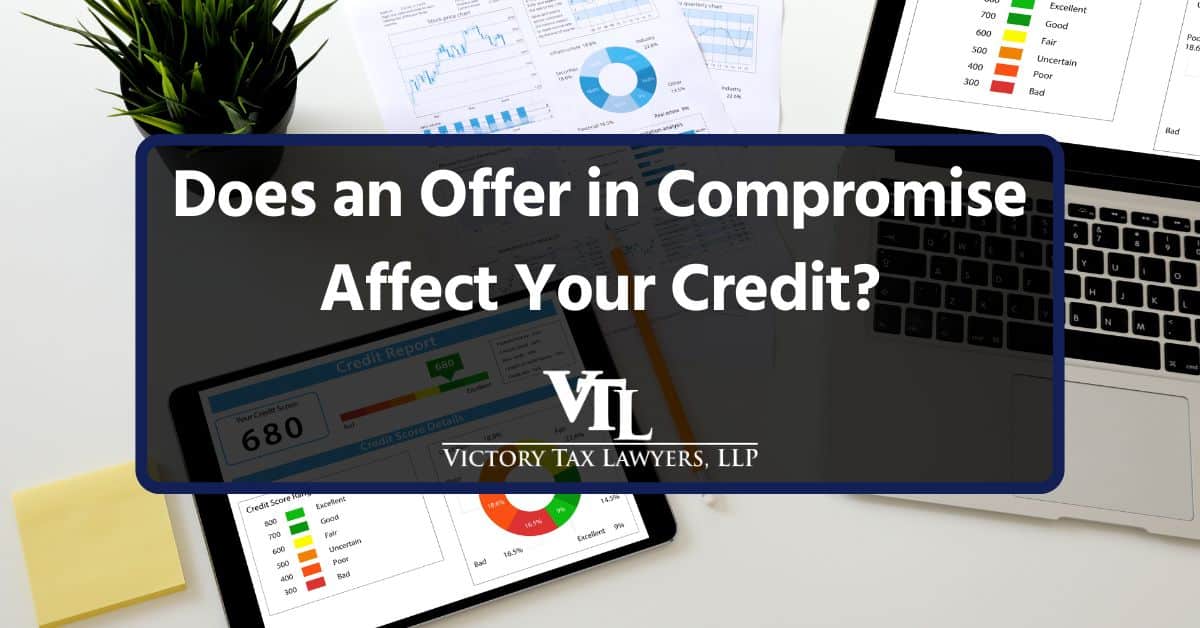Does an Offer in Compromise Affect Your Credit? (2025)