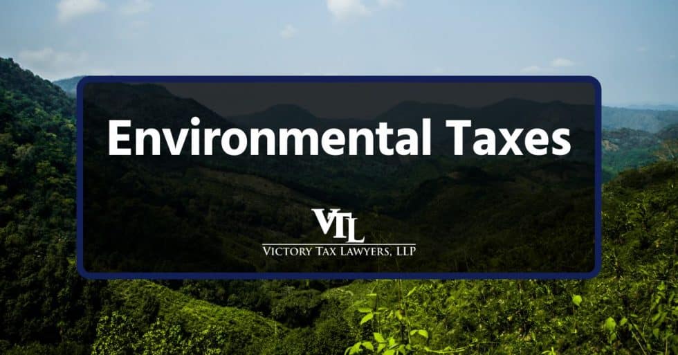 Environmental Taxes: What You Need to Know